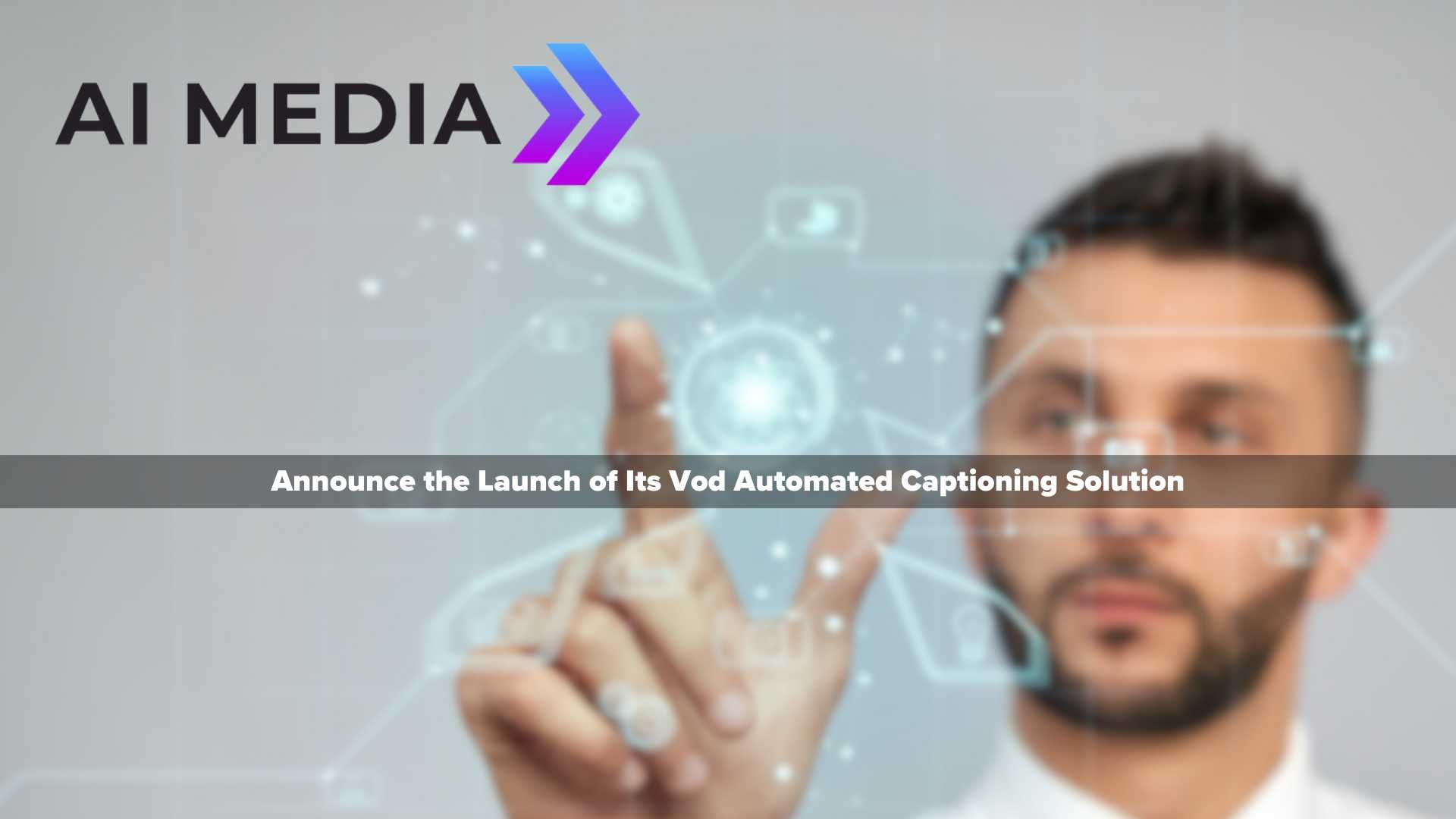 AI-Media’s LEXI Tool Kit Expanded with LEXI Recorded – Breakthrough ...